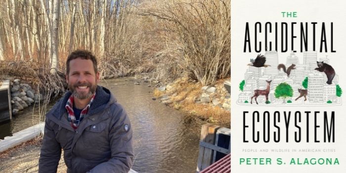 Q&A with Peter Alagona, author of The Accidental Ecosystem - University ...