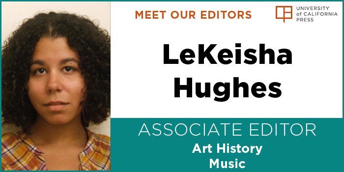Meet LeKeisha Hughes, our new Associate Editor of Art History and Music ...